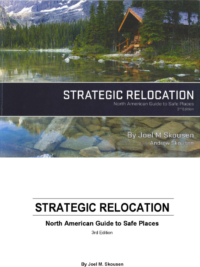 Joel M Skousen Strategic Relocation North American Guide To Safe | PDF