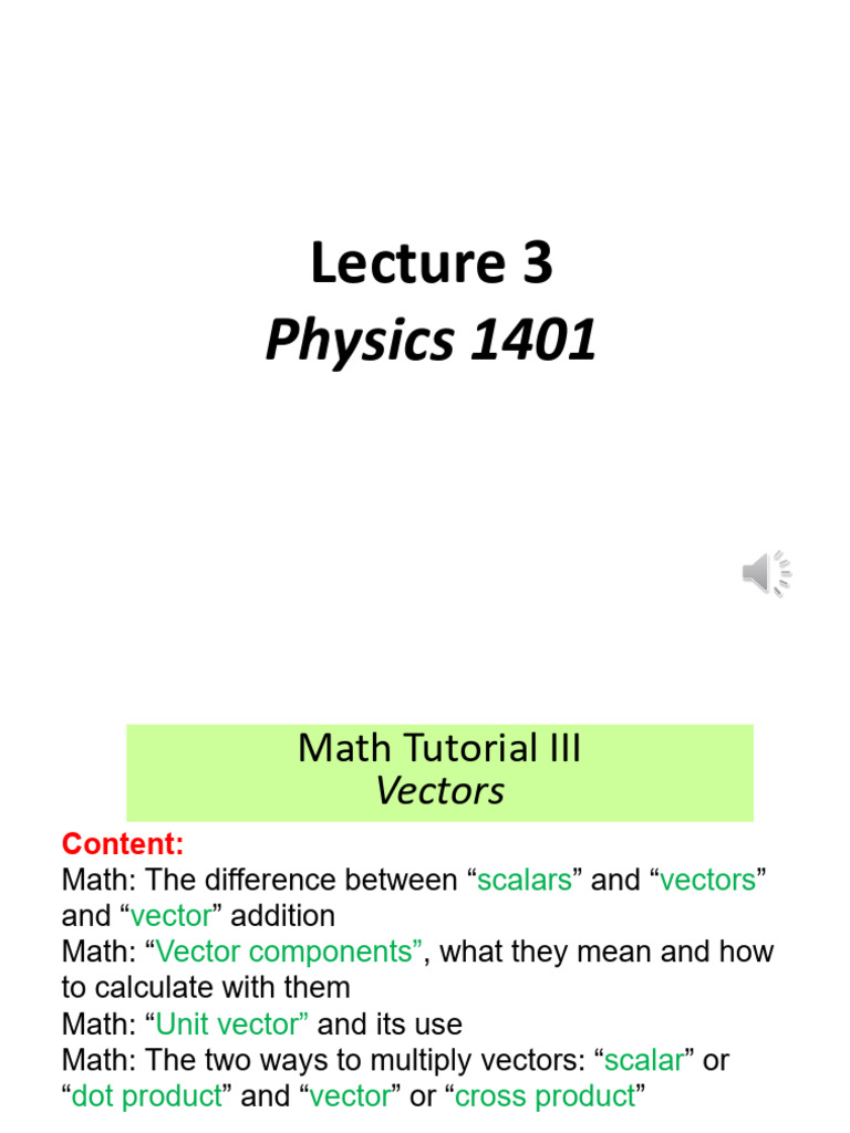Microsoft PowerPoint - Physics 1401 Lecture 3 | PDF | Euclidean Vector | Velocity