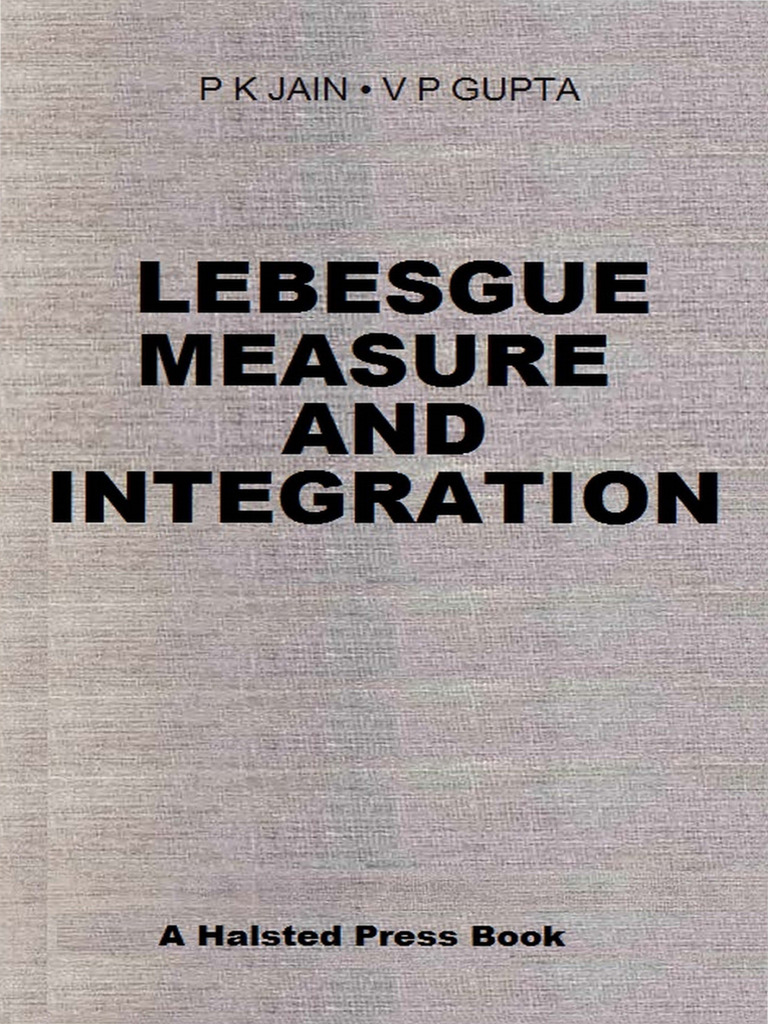 Math f244 Lebesgue Measure and Integration | PDF | Measure (Mathematics ...