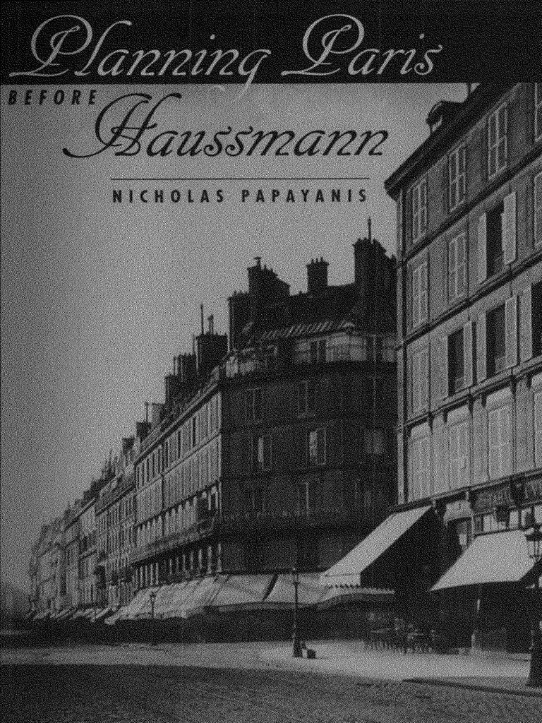 Nicholas Papayanis - Planning Paris Before Haussmann-The Johns Hopkins ...