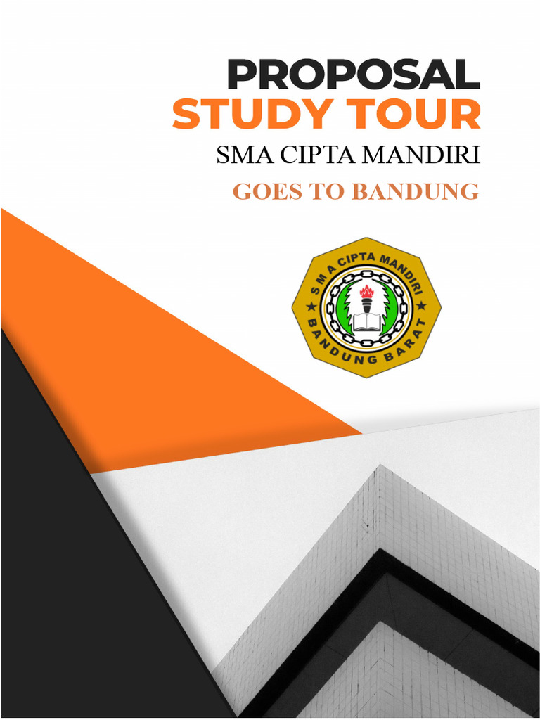 Proposal Study Tour SMA CIPTA MANDIRI CISARUA | PDF