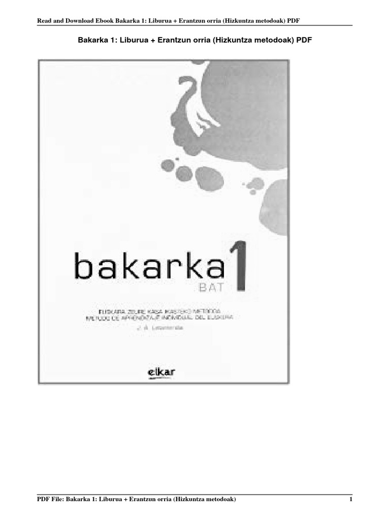 Bakarka 1 Liburua Erantzun or | PDF