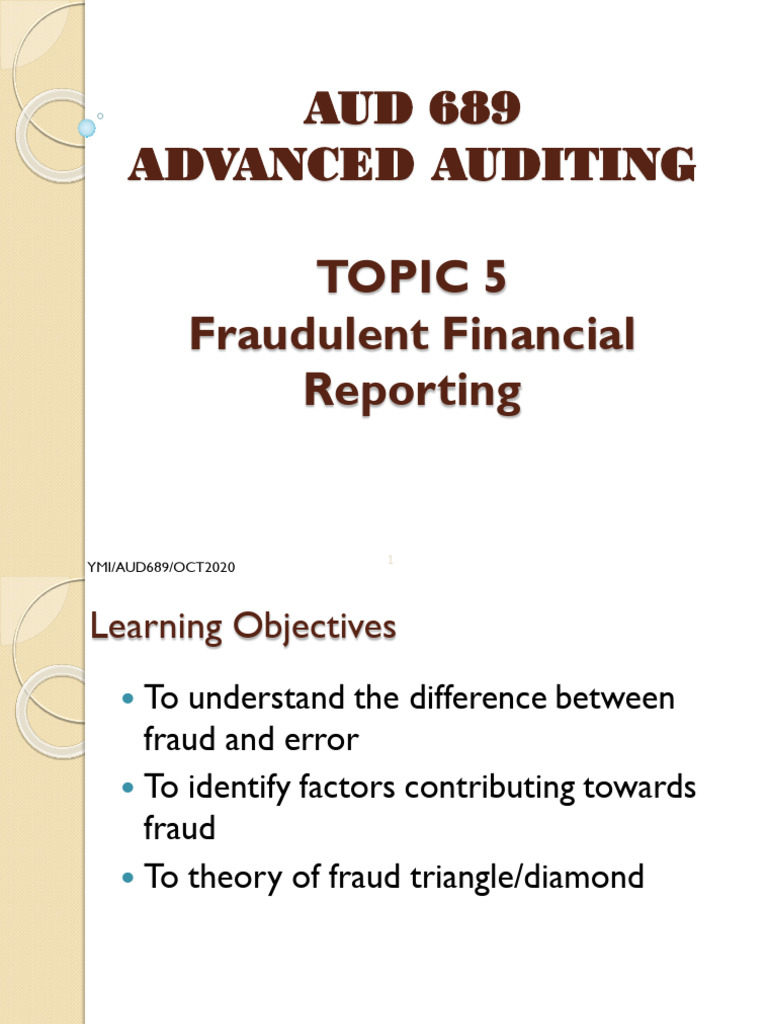 Topic 5 Fraudulent Financial Reporting | PDF | Fraud | Audit