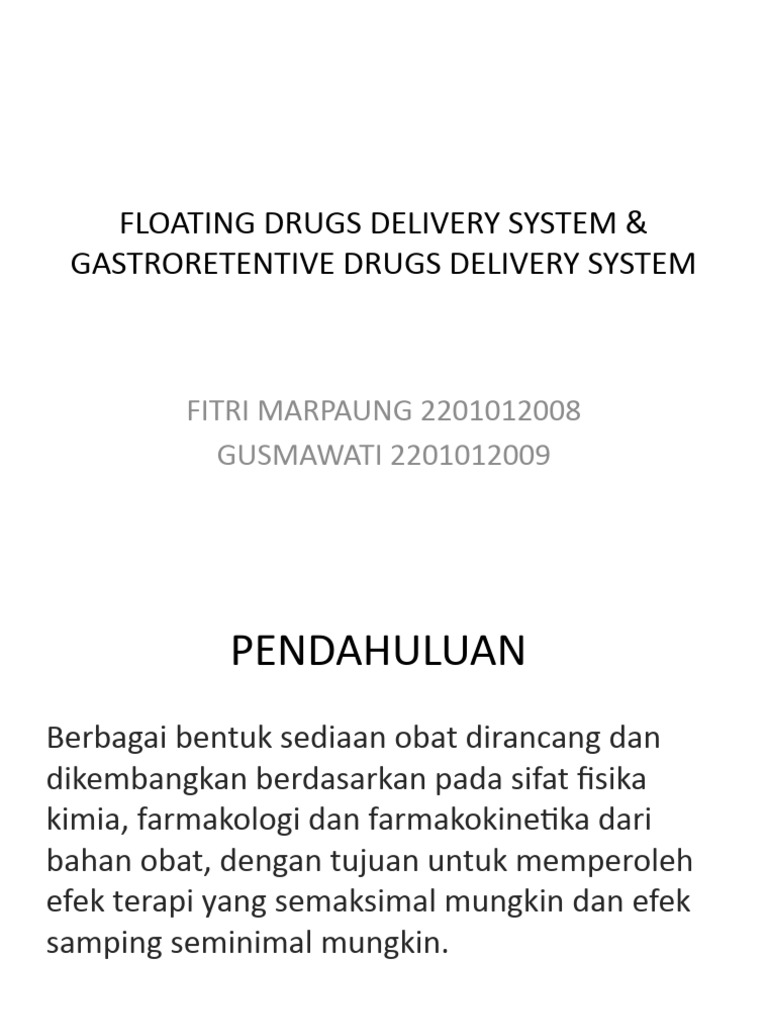 Floating Drugs Delivery System & Gastroretentive Drugs Delivery | PDF