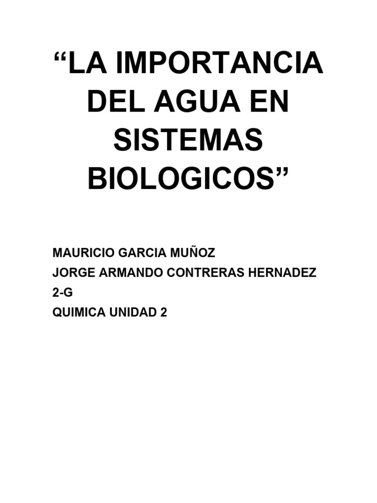 LA IMPORTANCIA DEL AGUA EN SISTEMAS BIOLOGICOS (Recuperado Automáticamente) | PDF | Agua ...