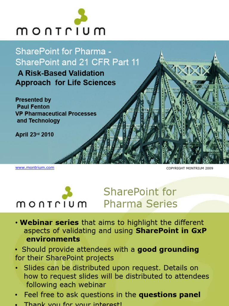 SharePoint For Pharma - SharePoint and 21 CFR Part 11 A Risk-Based ... SharePoint For Pharma - SharePoint and 21 CFR Part 11 A Risk-Based ...