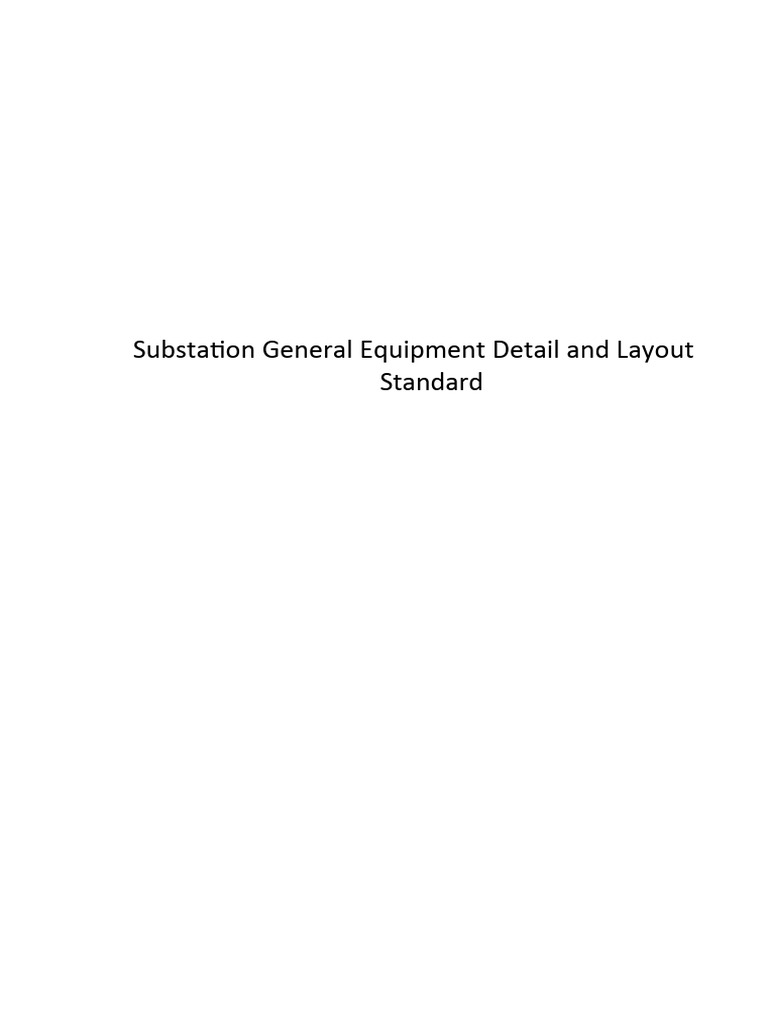 Substation General Equipment Detail and Layout Standard PDF | PDF ...