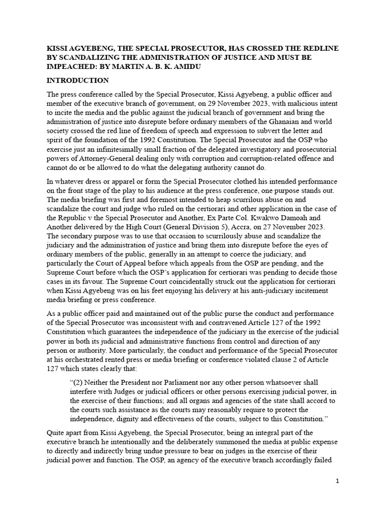 Kissi Agyebeng, The Special Prosecutor, Has Crossed The Redlines by ...