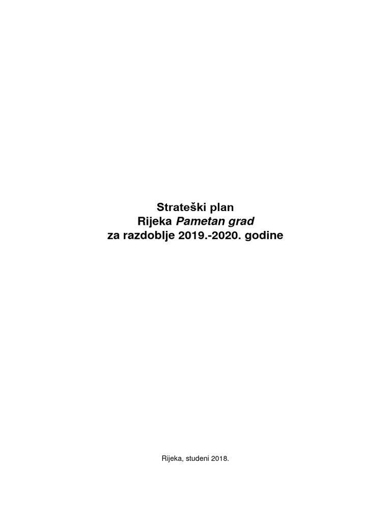 Strateški Plan Rijeka Pametan Grad Za Razdoblje 2019. 2020. Godine | PDF
