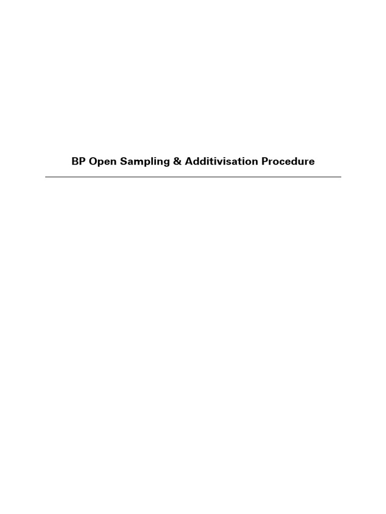 BP Open Sampling & Additivisation Procedure 1 - 0 | PDF | Occupational ...