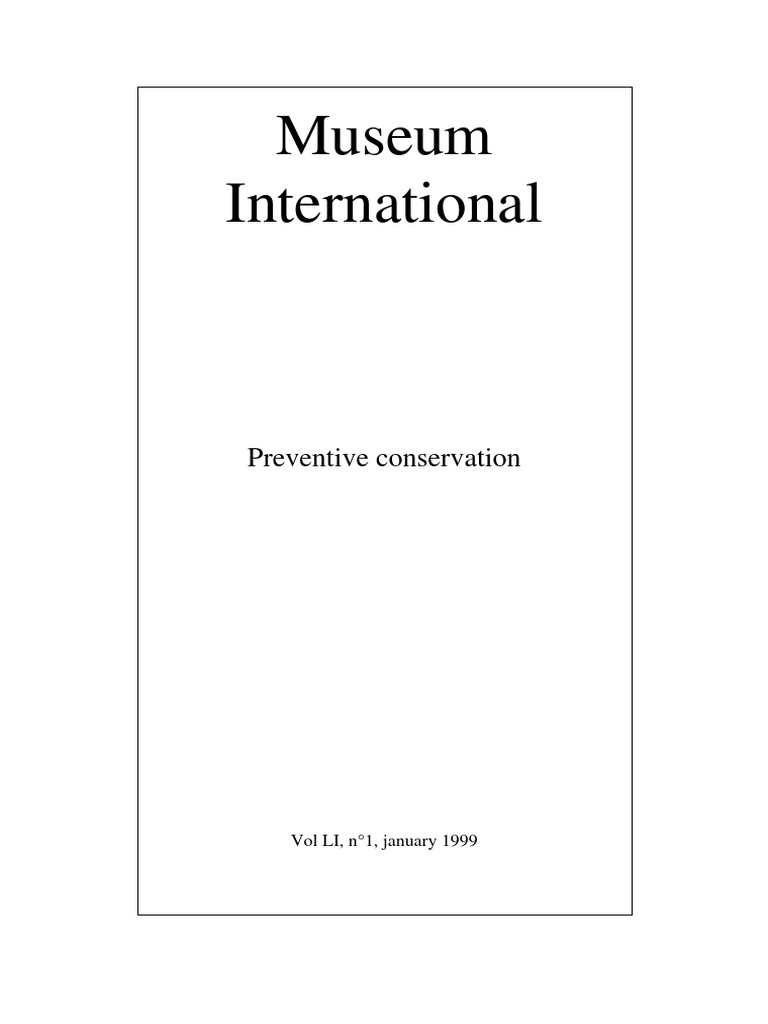 Preventive Conservation A Mere Fad or Far-Reaching Change? | PDF ...