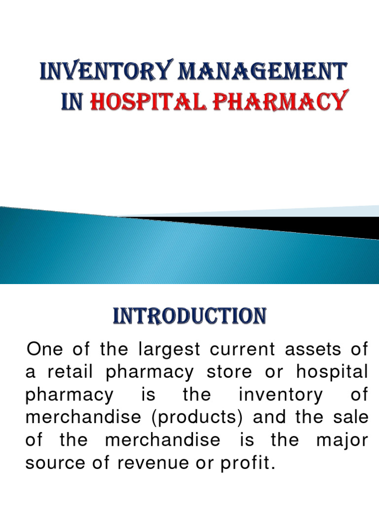 Inventory Management in Hospital Pharmacy | PDF | Inventory | Pharmacology