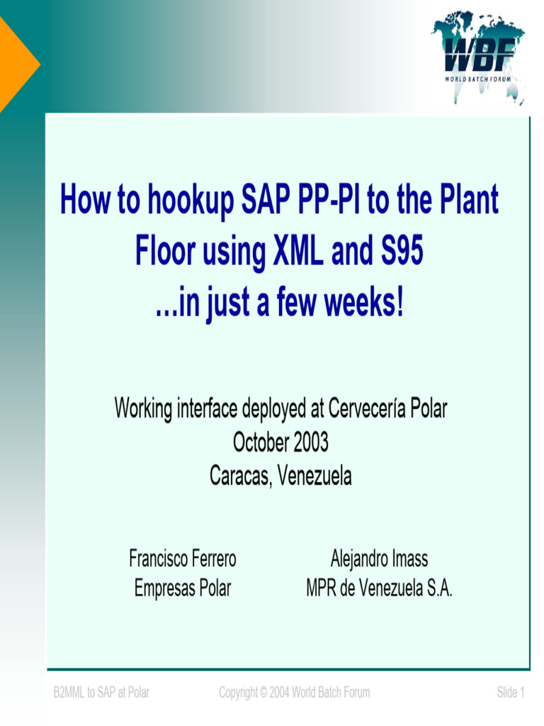Presentation Wbf How To Hookup Sap Pp Pi To The Plant Floor Using
