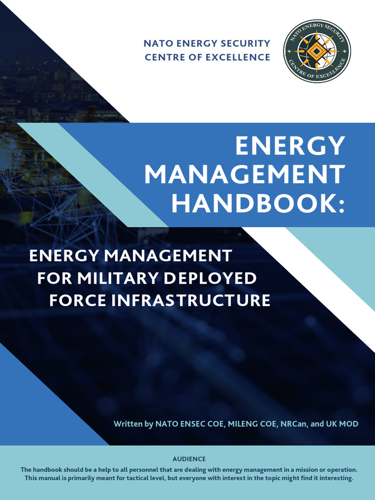 NATO ENSEC CoE - Energy Management Handbook For Military Deployed Force Infrastructure - 2021 ...
