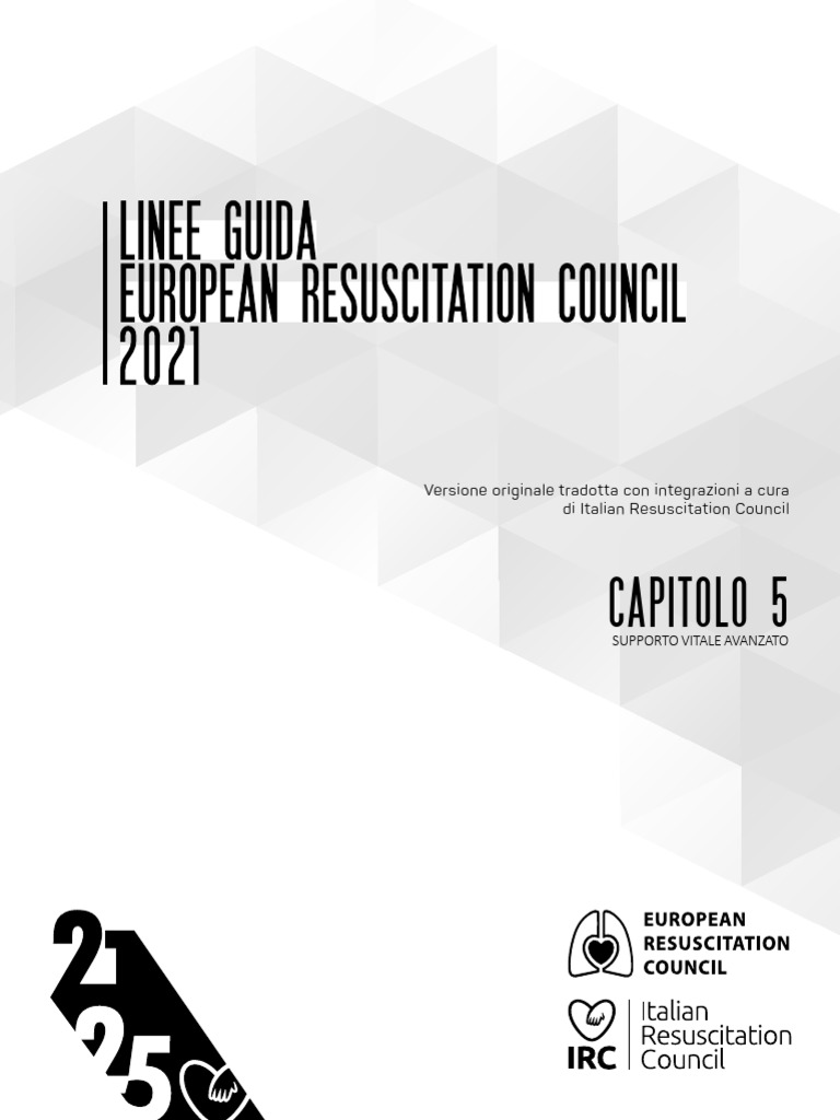 LINEE GUIDA ERC 2021 - Capitolo 5 - Supporto Vitale Avanzato | Download Free PDF | Health Care ...