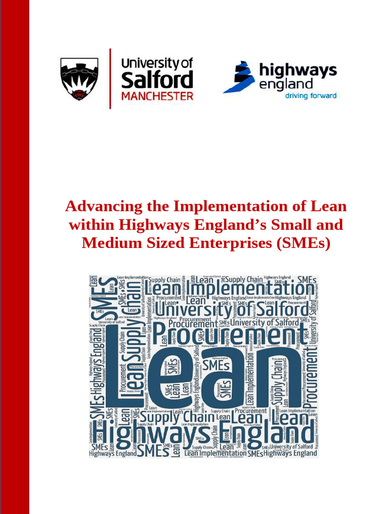 Advancing The Implementation of Lean Within Highways England's Small and Medium Sized ...