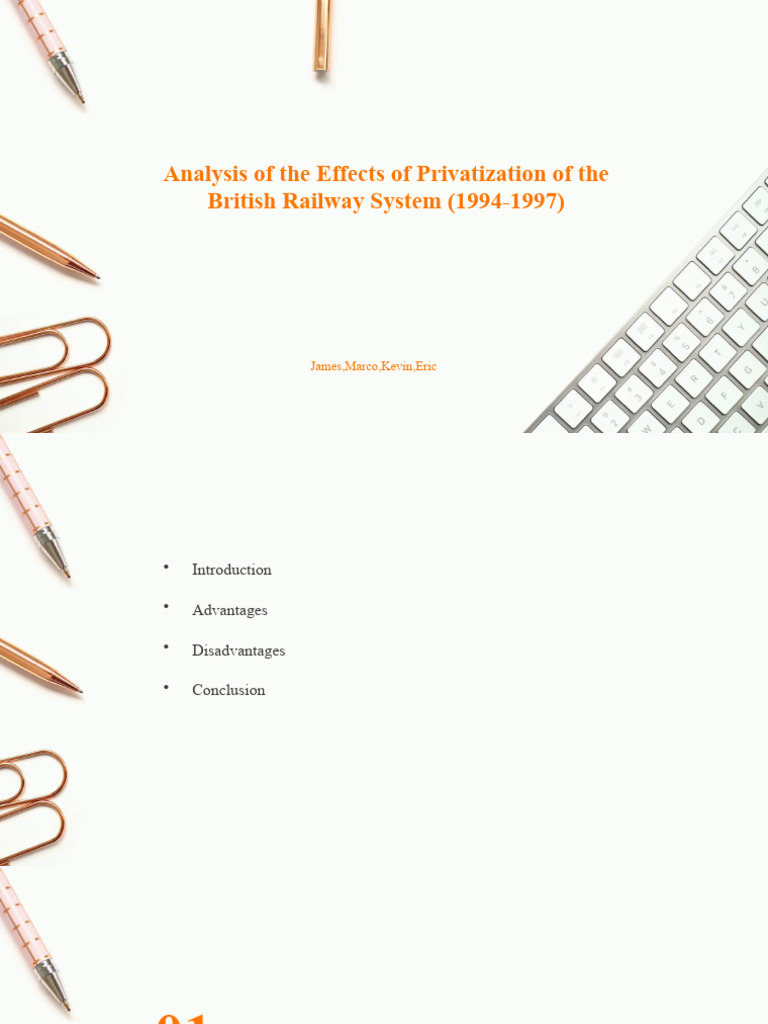 Analysis of The Effects of Privatization of The British Railway System ...