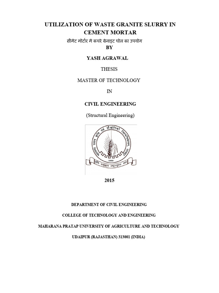 Yash Thesis UTILIZATION OF WASTE GRANITE SLURRY IN CEMENT MORTAR | PDF | Concrete | Mortar (Masonry)