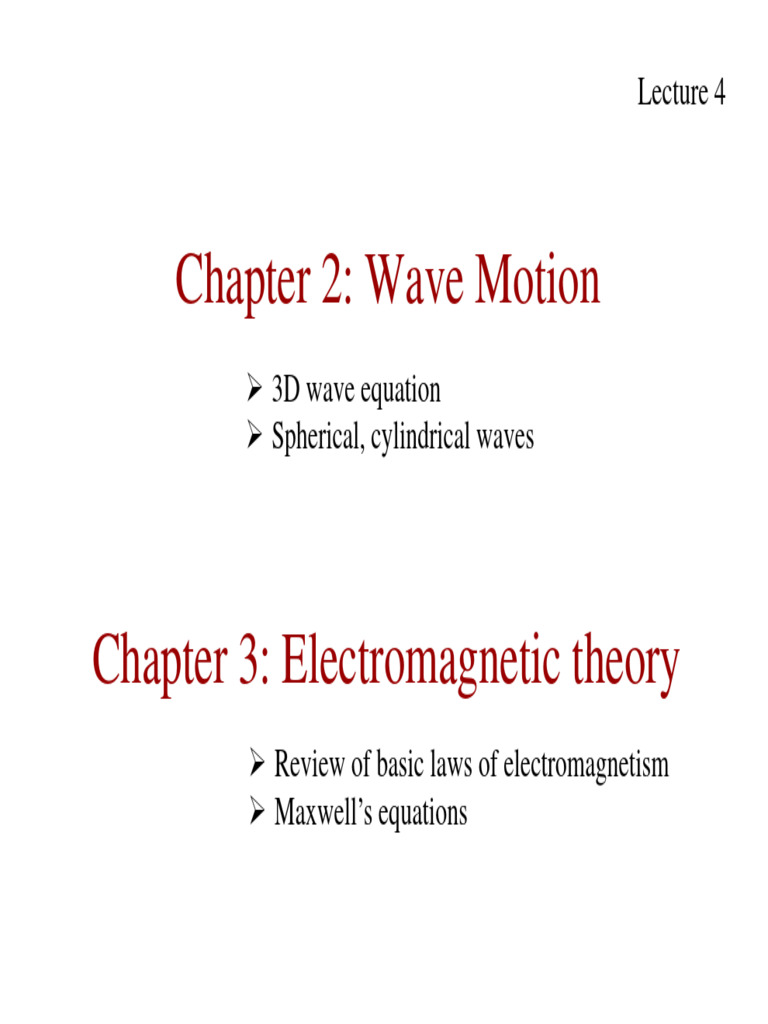 Lecture4 Ch2-3 Waves EMwaves | PDF | Magnetic Field | Electric Field