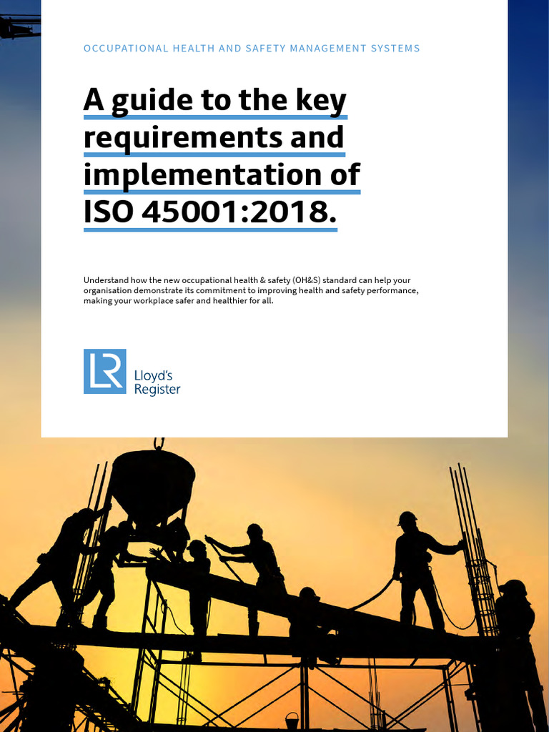 A Guide To The Key Requirements and Implementation of ISO 45001 2018 ...