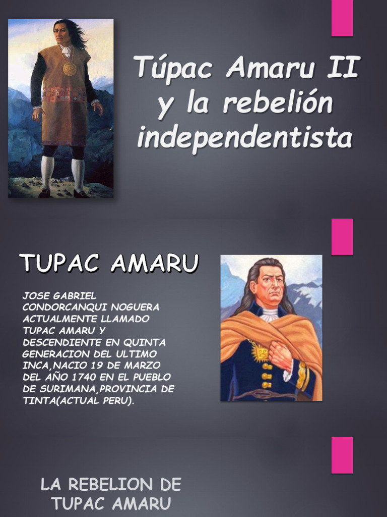 Túpac Amaru II y La Rebelión Independentista | PDF