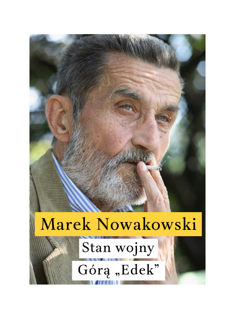 Marek Nowakowski Stan Wojny Górą Edek | PDF