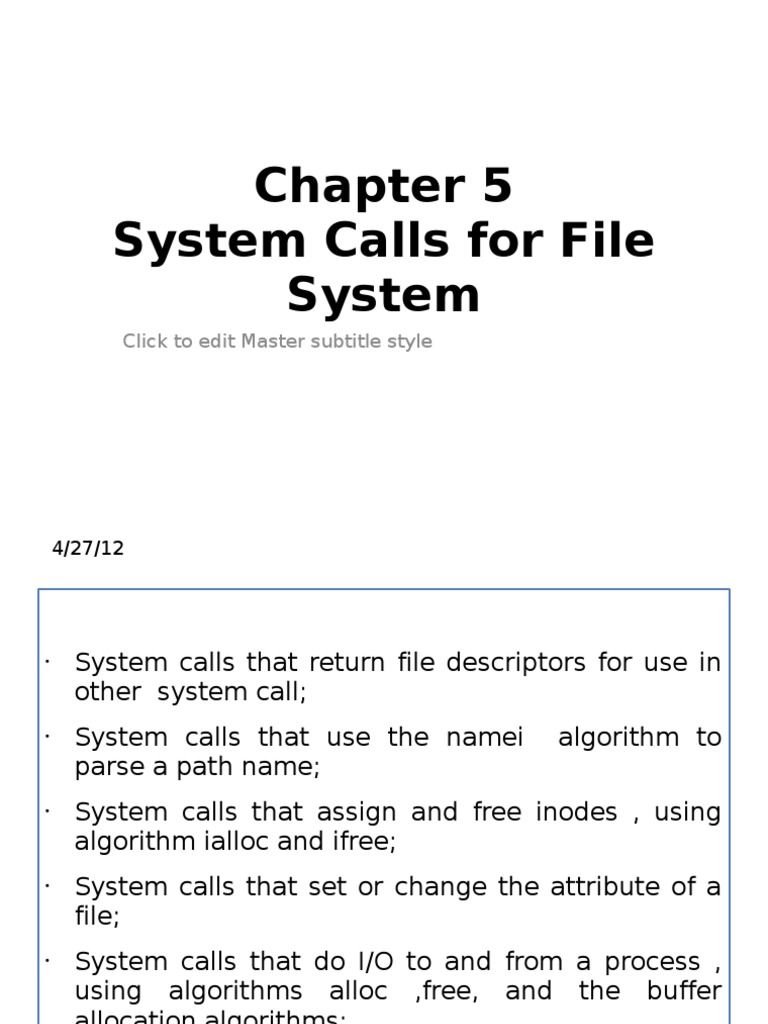 System Calls For File System: Click To Edit Master Subtitle Style | PDF ...