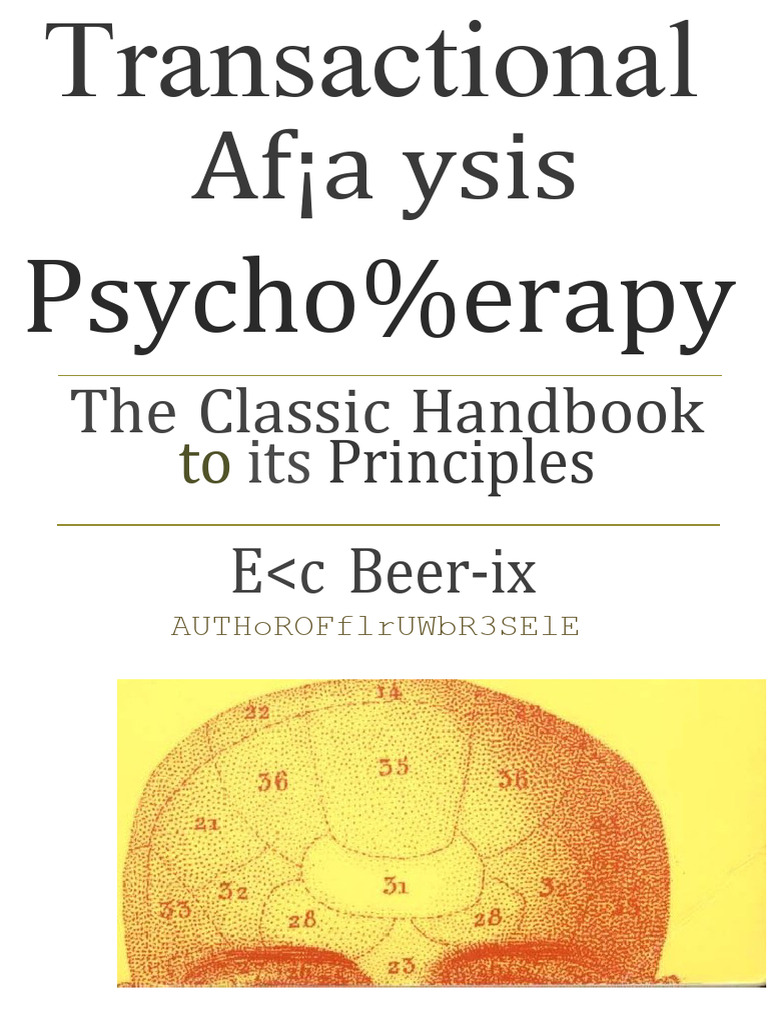 Transactional Analysis in Psychotherapy (Pdfdrive) | PDF | Psychiatry | Id