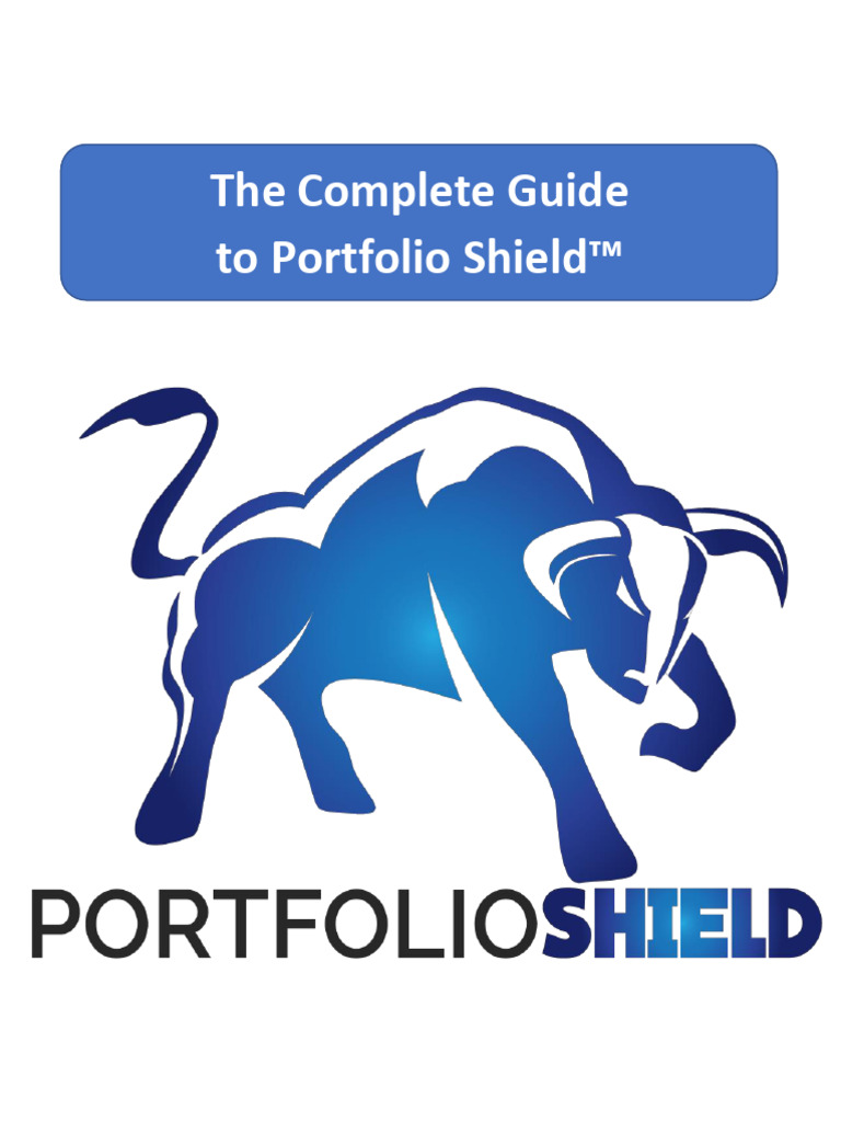 The Complete Guide To Portfolio Shield | PDF | Exchange Traded Fund | Market (Economics)