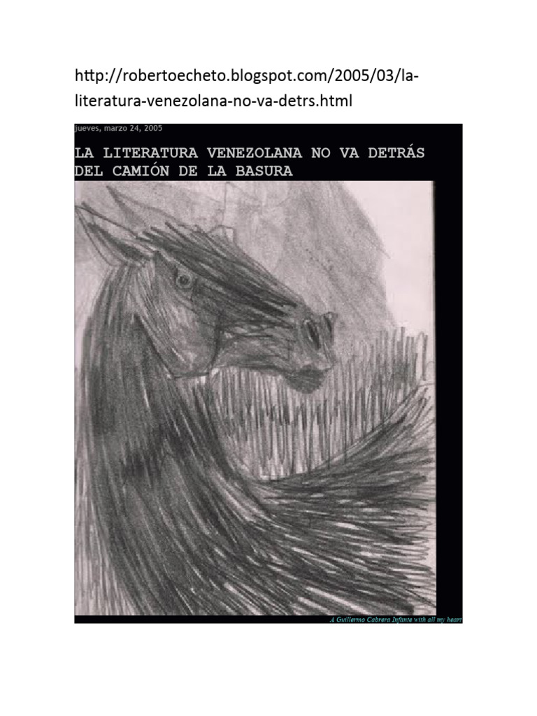 Roberto Echeto La Literatura Venezolana No Va Destrás Del Camión de La ...