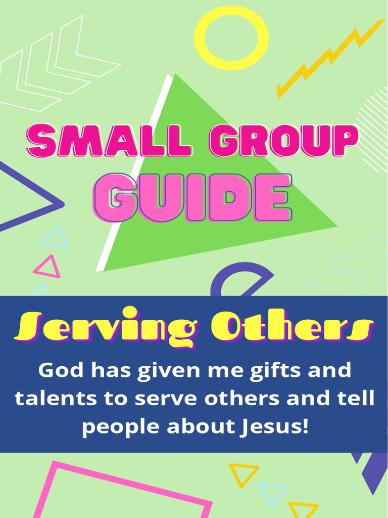 Serving Others Small Group Guide | PDF | Jesus