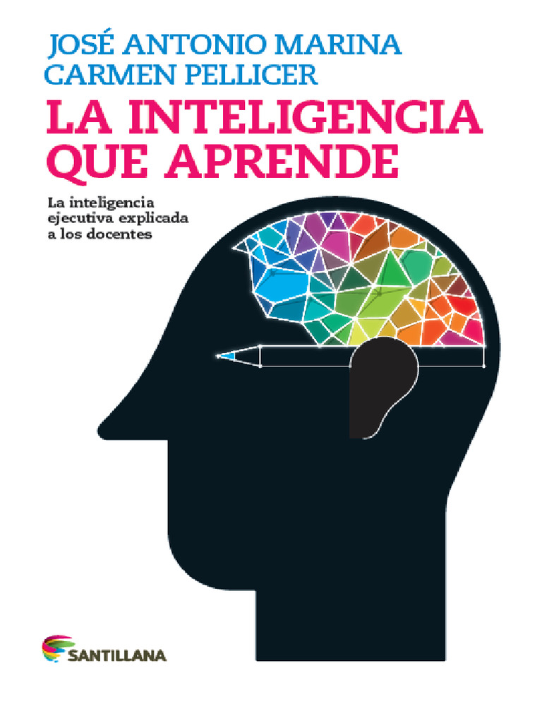 Funciones Ejecutivas La Inteligencia Que Aprende La Inteligencia | PDF | Inteligencia | Motivacional