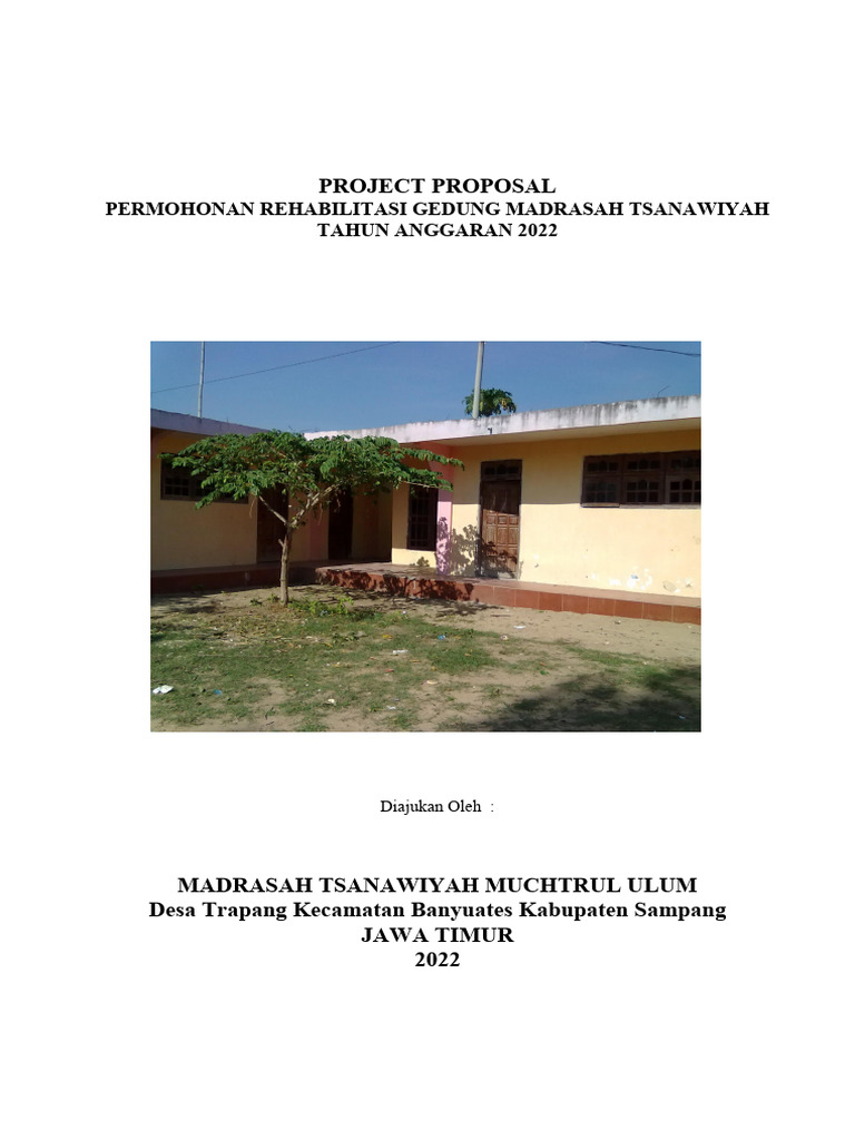 Project Proposal Rehabilitasi Gedung Madrasah Mts. Muchtarul Ulum 2022 | PDF