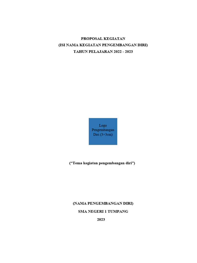 Format Proposal Pengembangan Diri | PDF | Karier & Perkembangan | Ilmu ...