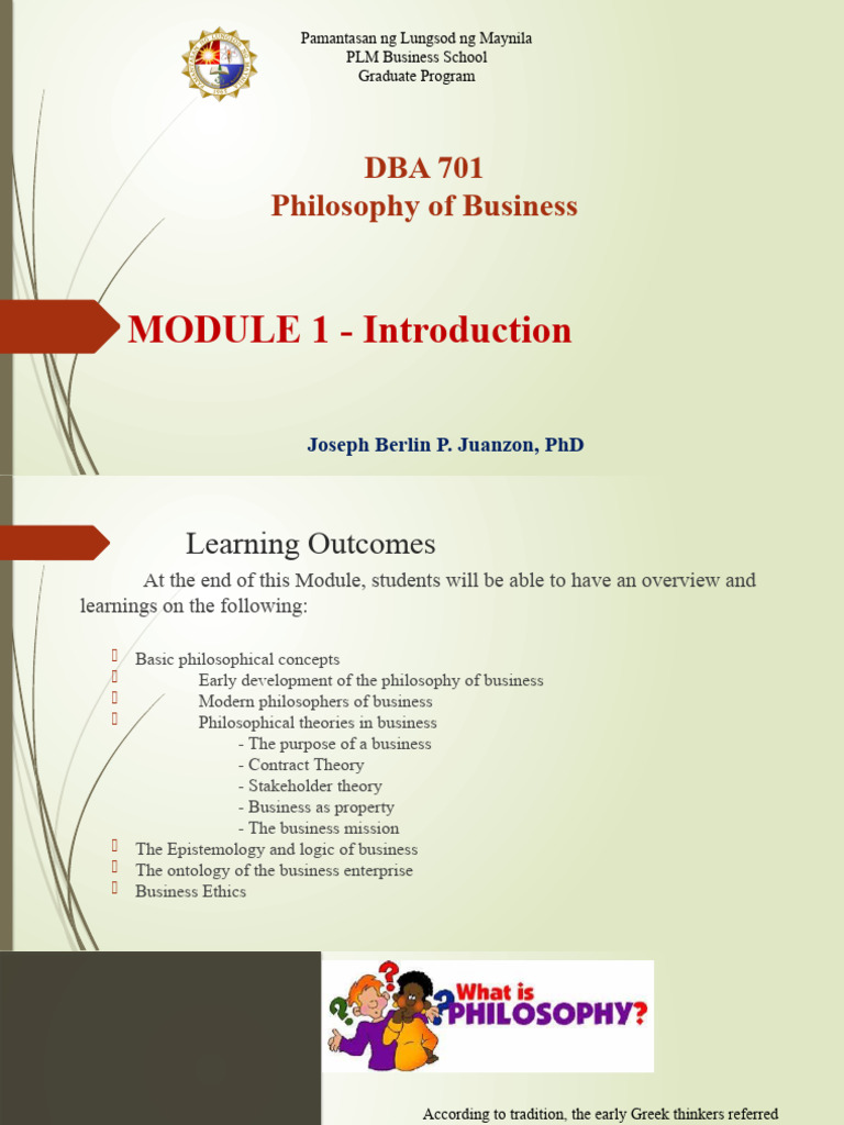 DBA 701 Philosophy of Business - MODULE 1 Introduction | PDF | Utilitarianism | Business Ethics
