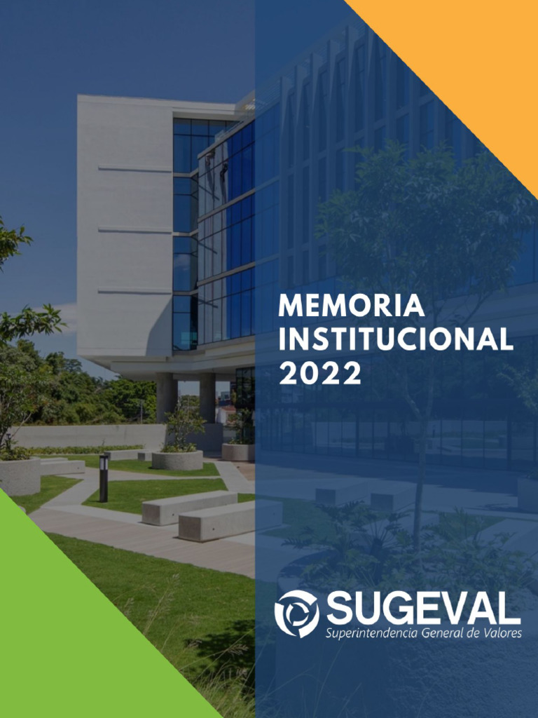 Memoria Institucional de SUGEVAL 2022 | PDF | Mercado secundario ...