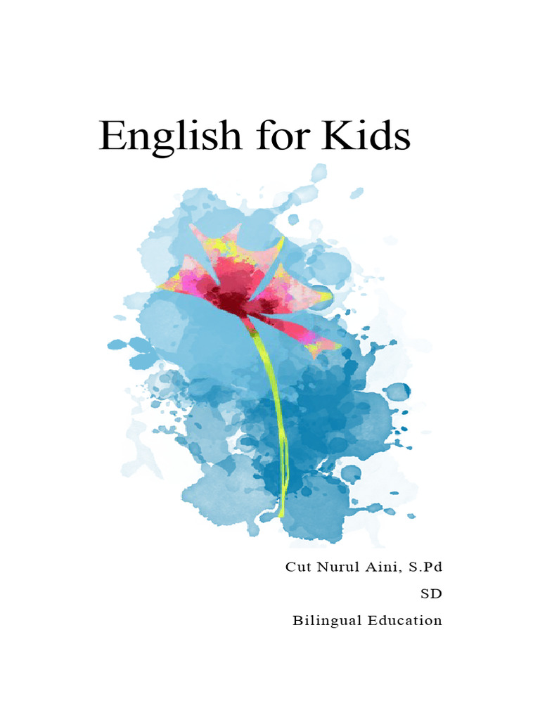 English For Kids Modul Bilingual Education | PDF