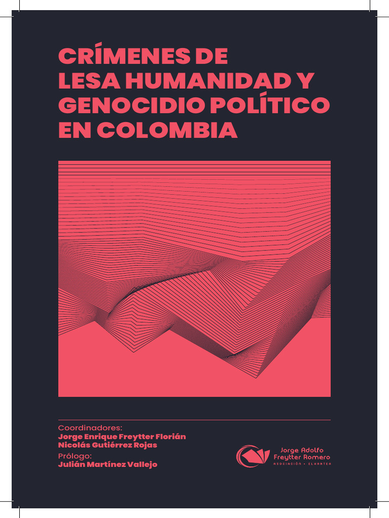 Crimenes de Lesa Humanidad y Genocidio P | PDF | Genocidios | Gobierno