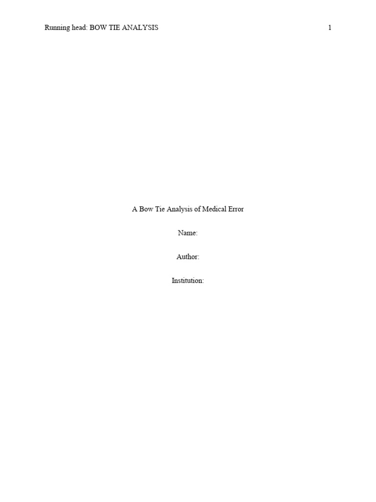 A Bow Tie Analysis of Medical Error | PDF | Medical Error | Medical ...