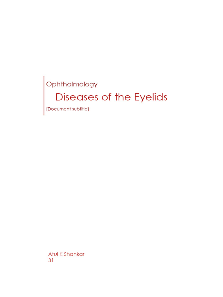 Ophthalmology - Diseases of The Eyelids | PDF | Medical Specialties | Diseases And Disorders