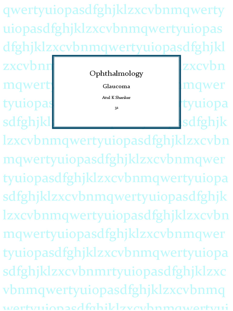 Ophthalmology - Glaucoma | PDF | Glaucoma | Human Eye