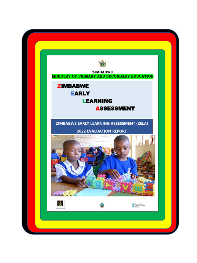 Zimbabwe Early Learning Assessment - 2022 Final of Final 4 July 2023 ... Zimbabwe Early Learning Assessment - 2022 Final of Final 4 July 2023 ...