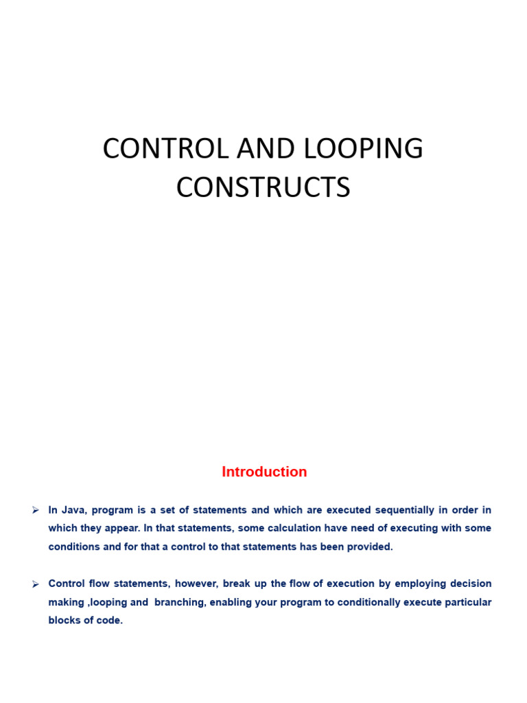 Lec1 - CONTROL AND LOOPING CONSTRUCTS | PDF | Control Flow | Computing