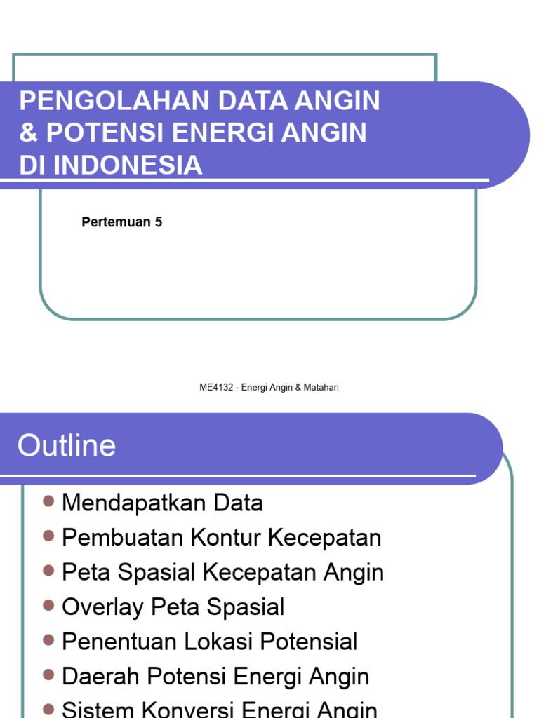 Pengolahan Data Angin & Potensi Energi Angin Di Indonesia | PDF | Metode & Bahan Ajar | Sains ...
