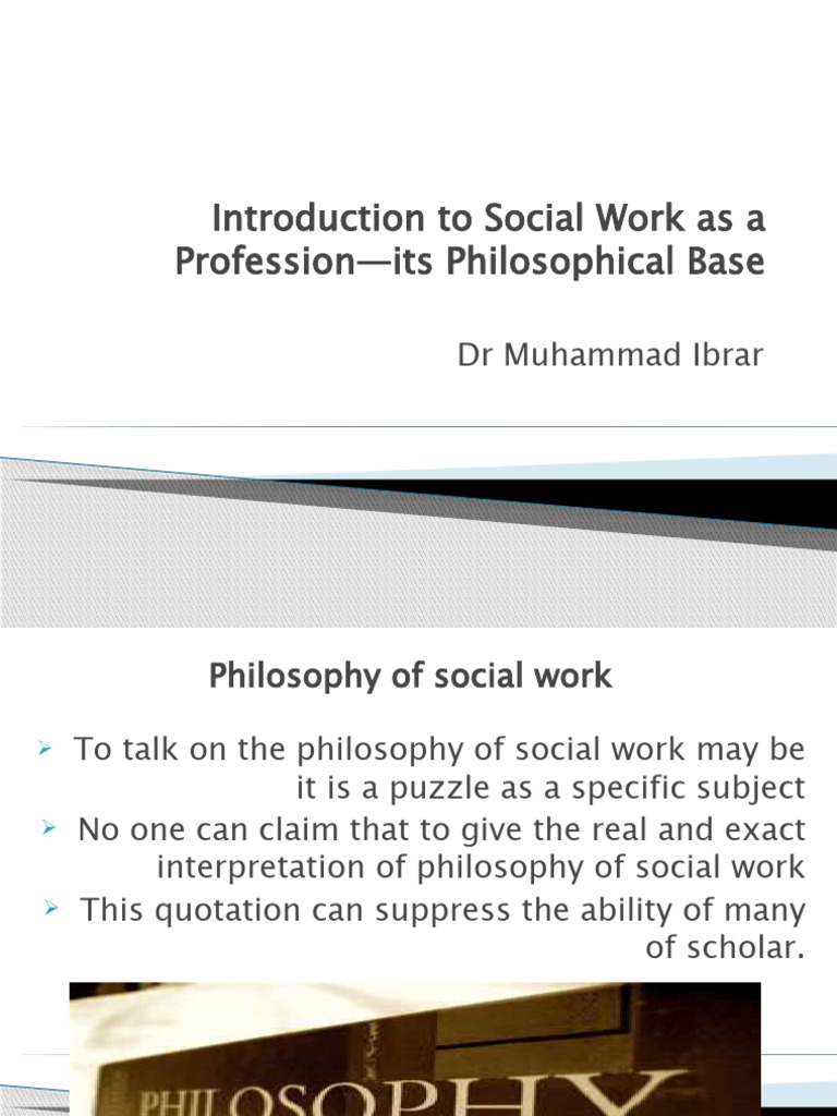 Lecture 1 Philosophy of Social Work | PDF