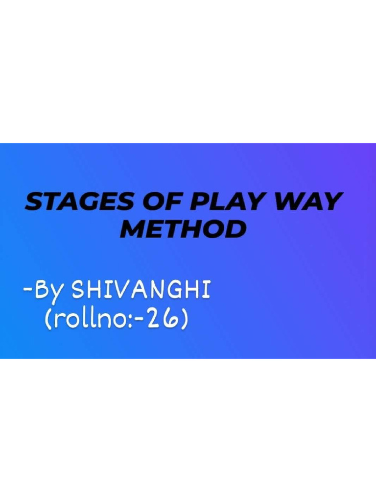 Stages of Playway Method | PDF