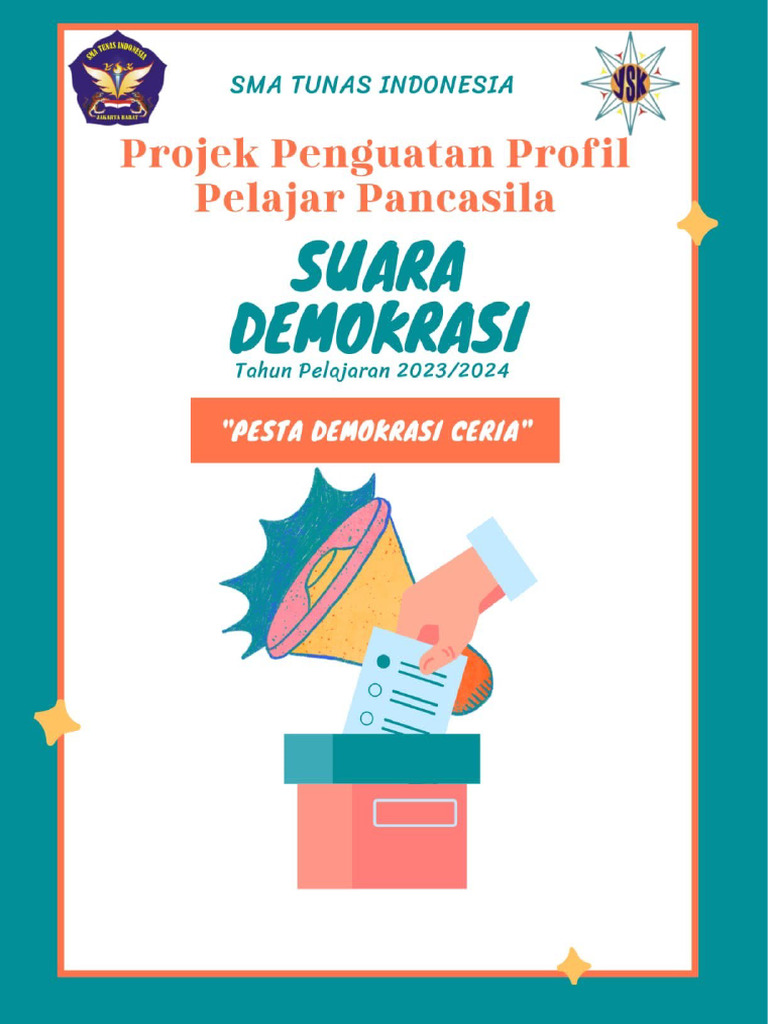Laporan P5 Tema Suara Demokrasi Sma 2023-2024 | PDF