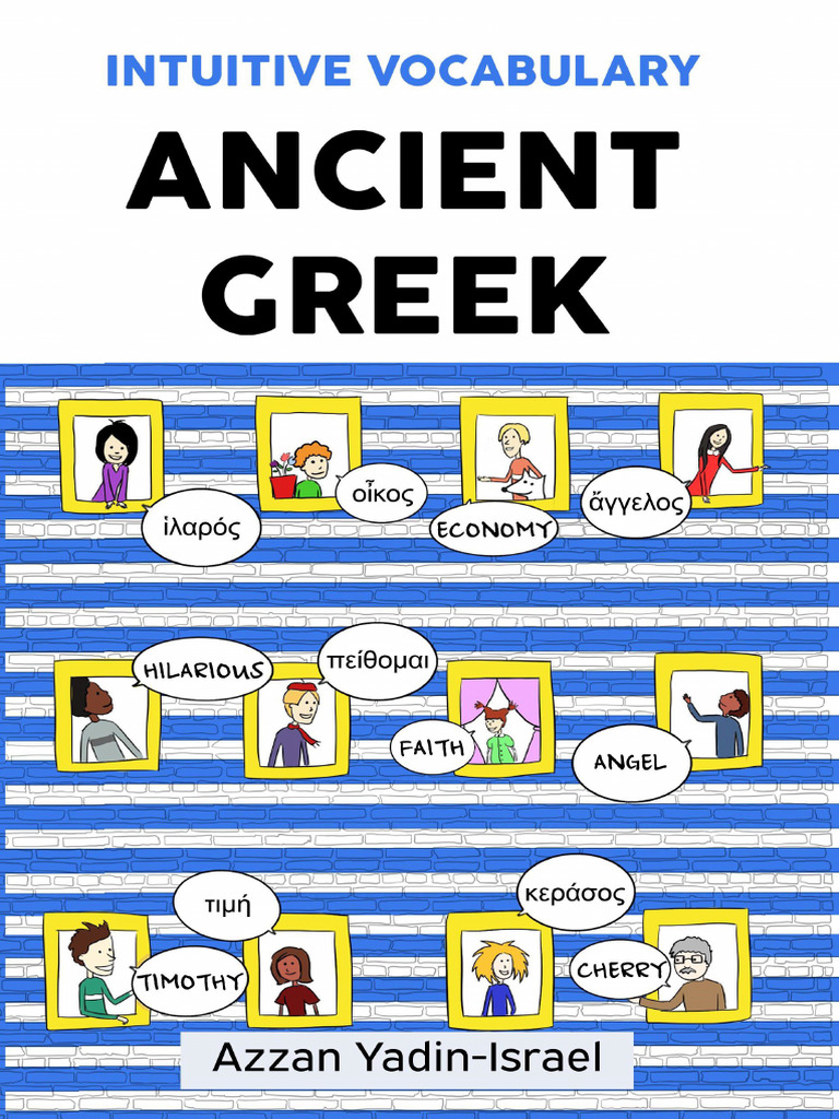 2023 Intuitive Vocabulary Ancient Greek | PDF | English Language | Hadron