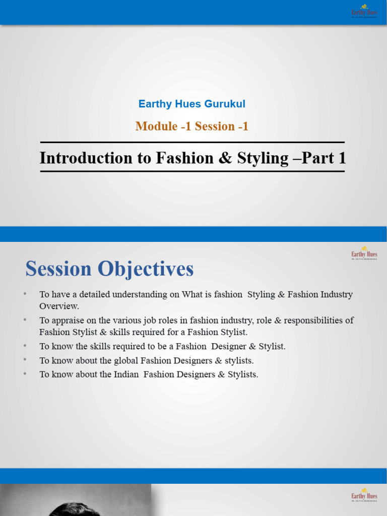 EH - Fashion & Styling - Module 1 Session 1 Part 1 - Introduction To Fashion & Styling | PDF ...