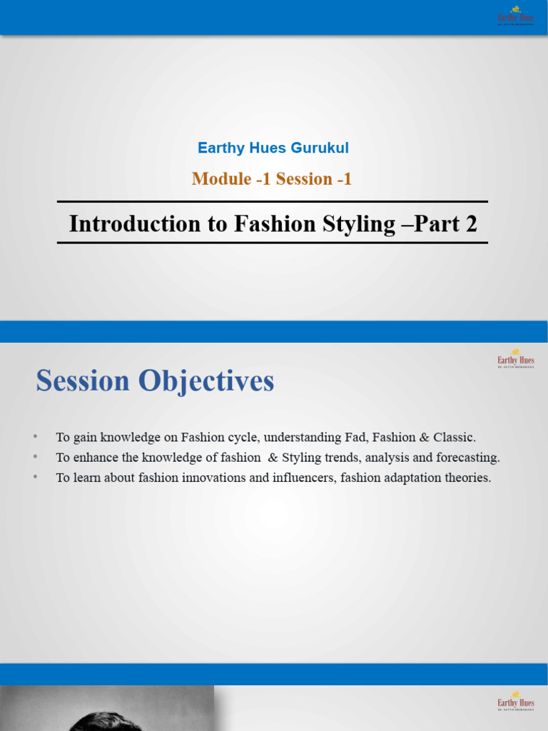 EH - Fashion & Styling - Module 1 Session 1 Part 2 - Introduction To Fashion & Styling | PDF ...